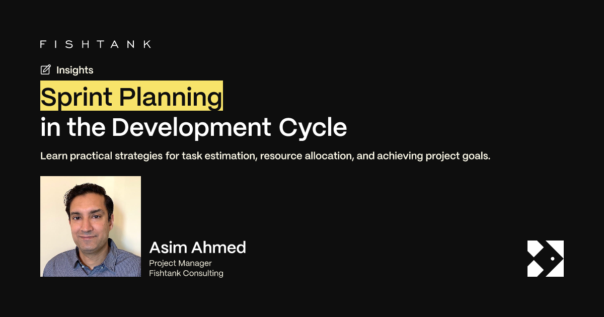 Sprint Planning in the Development Cycle | Fishtank